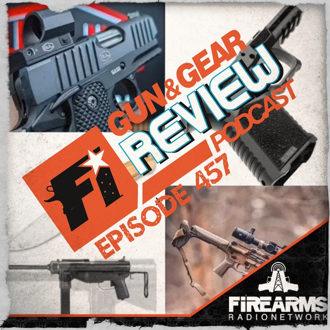 Gun & Gear Review Podcast episode 457 - Olive Wood - Firearms Radio Network
