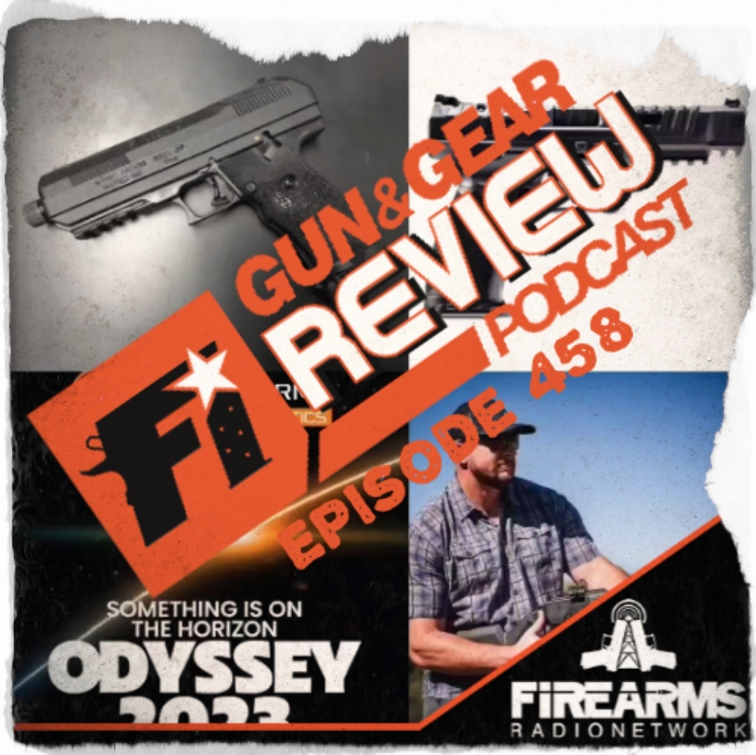 Gun & Gear Review Podcast episode 458 - Pre SHOT - Firearms Radio Network