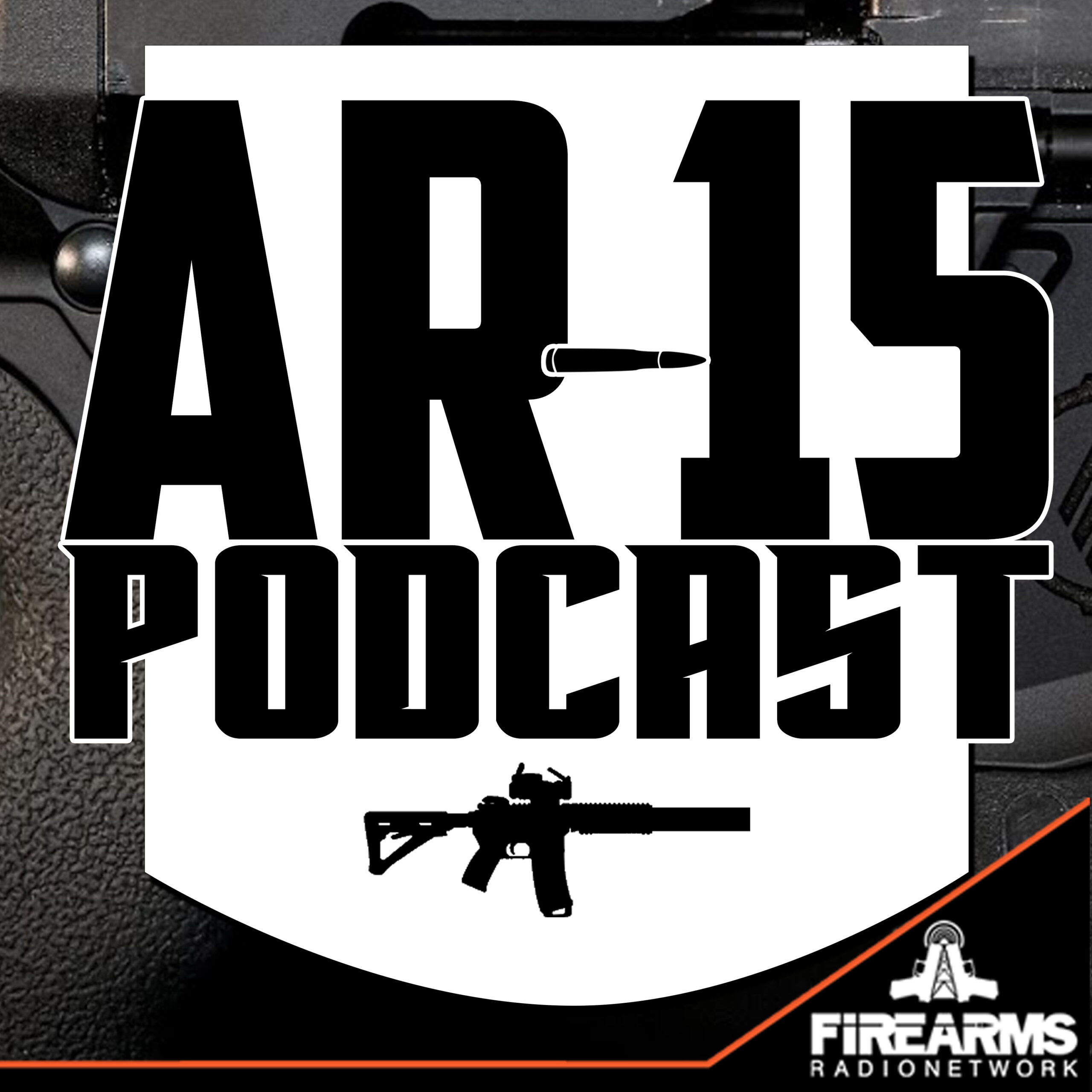 AR-15 Podcast 494 - Huxwrx - Firearms Radio Network