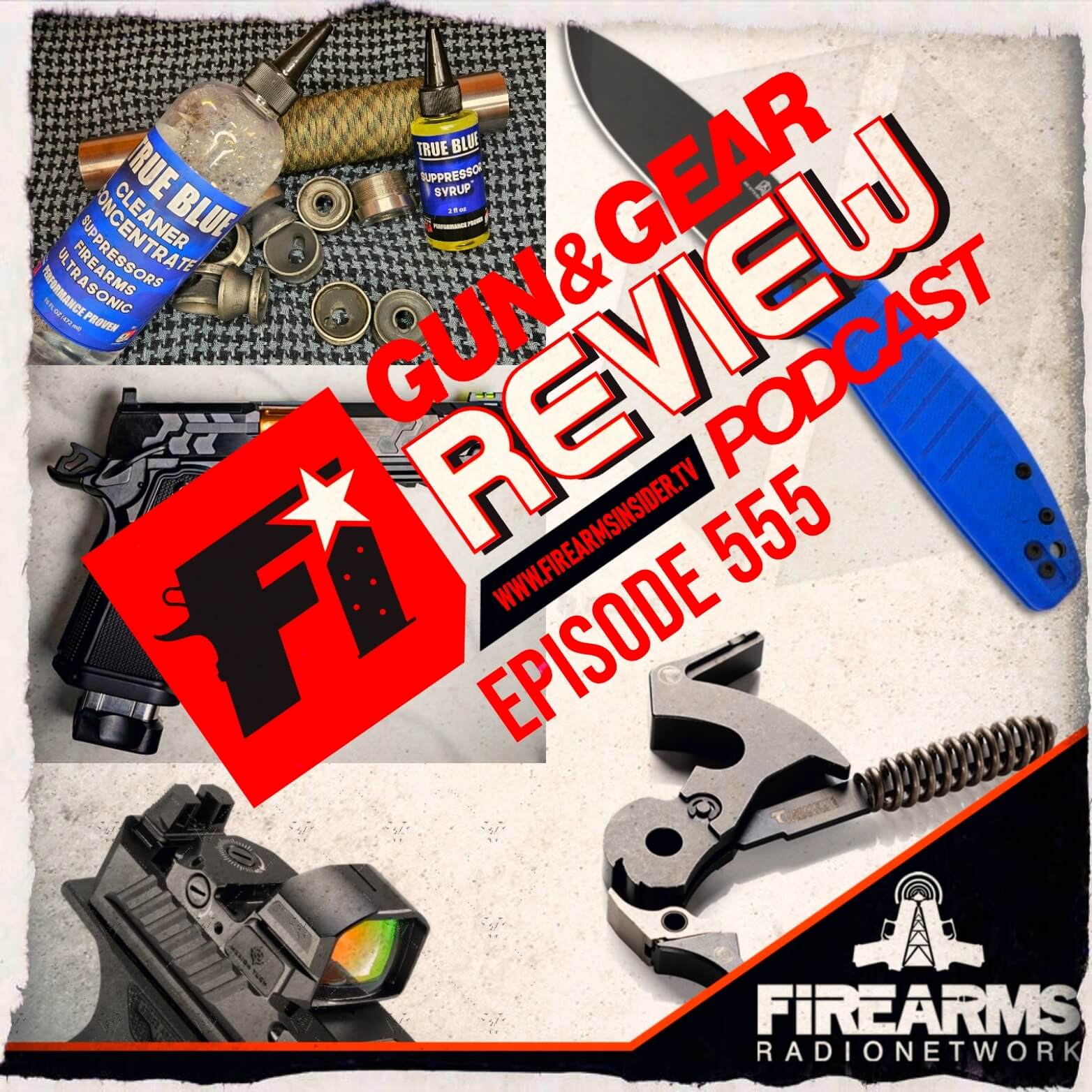 Gun & Gear Review 555 - TRON - Firearms Radio Network