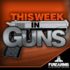This Week in Guns 443 - Chevron Gone, ATF in Danger, and Political ...
